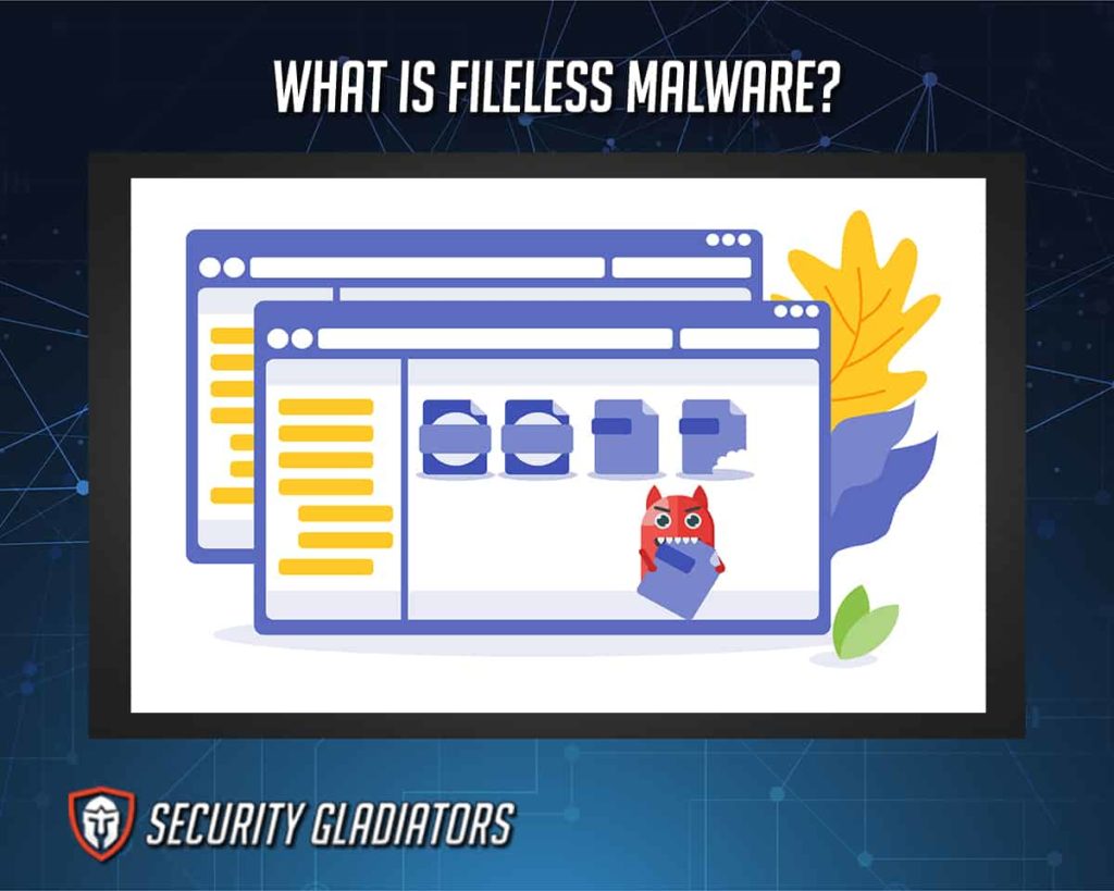 What Is Fileless Malware?